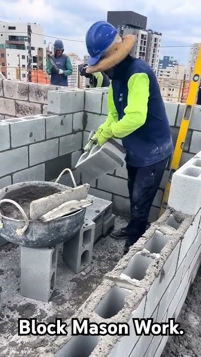 Block Mason Work Video.#block #mason #construction #work #video #kamalpandey 🏠️💟 - YouTube