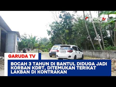 Bocah 3 Tahun di Bantul Diduga Jadi Korban KDRT, Ditemukan Terikat Lakban di Kontrakan