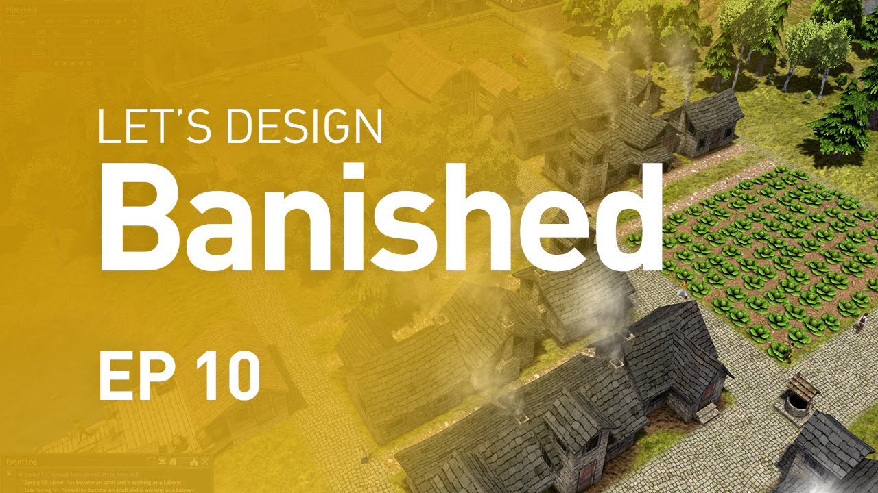 Let's Design Banished - Farming all the Way (EP 10) - YouTube