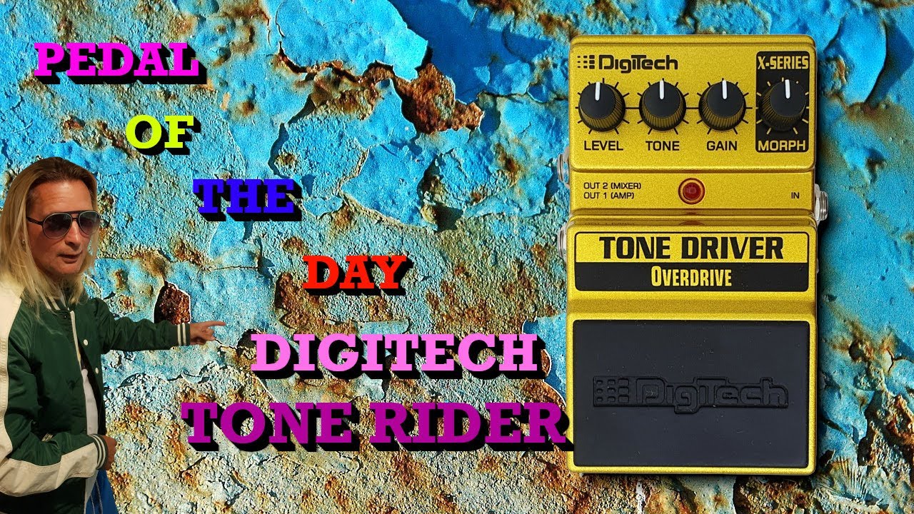 "PEDAL OF THE DAY" DIGITECH TONE RIDER - YouTube
