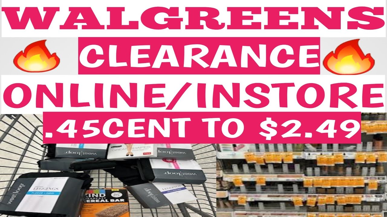 6/16/2023 WALGREENS ONLINE AND INSTORE CLEARANCE | 45 CENT TO $2.49 ...
