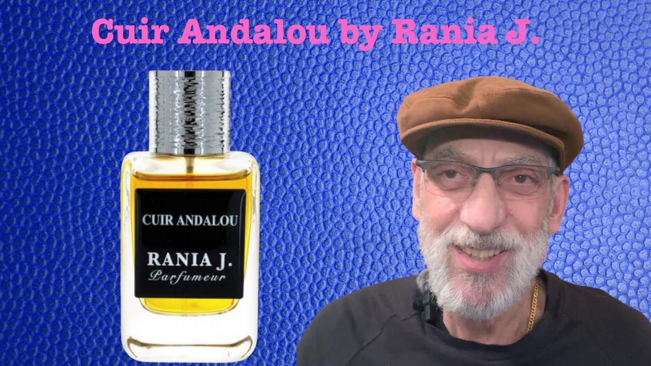 Cuir Andalou by Rania J : Leather! | JaysBeard.com - YouTube