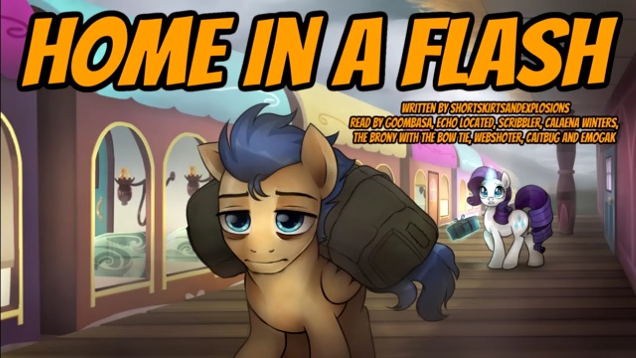 MLP Fanfic: Home in a Flash Review *Slice of Life* - YouTube
