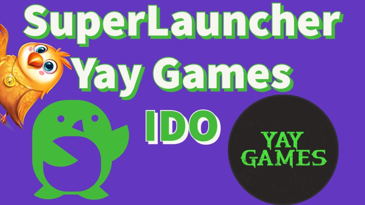 Yay Games! Upcoming Gaming IDO on Superlauncher Sep 6 2021(rescheduled ...