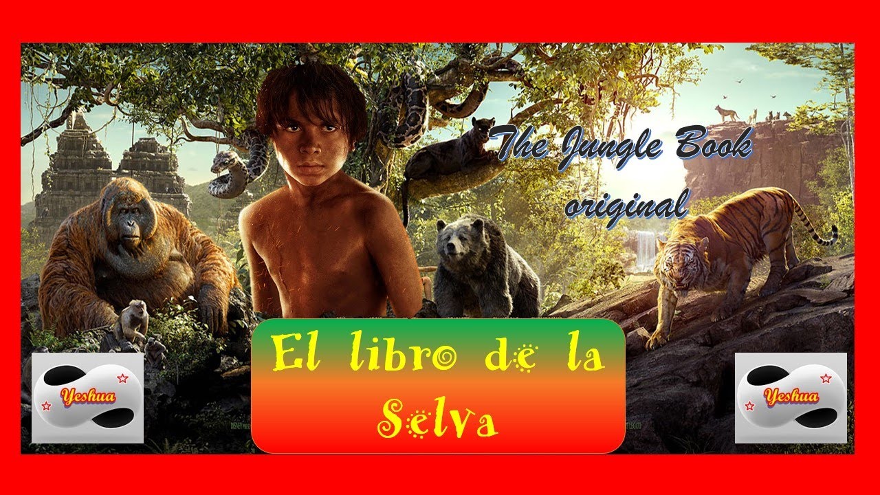 🐼 EL LIBRO DE LA SELVA original 🌳 película completa 🐘 (Jungle - book ...