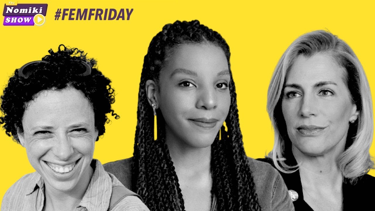 #FemFriday - w/ Sara Nelson + Symone Baptiste, Hadas Thier | The Nomiki ...