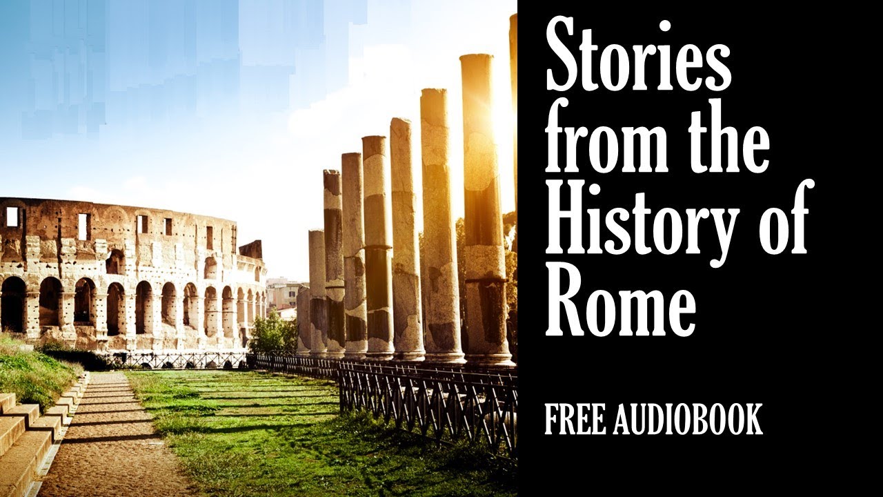 Stories from the History of Rome | Emily Beesly | Complete History ...