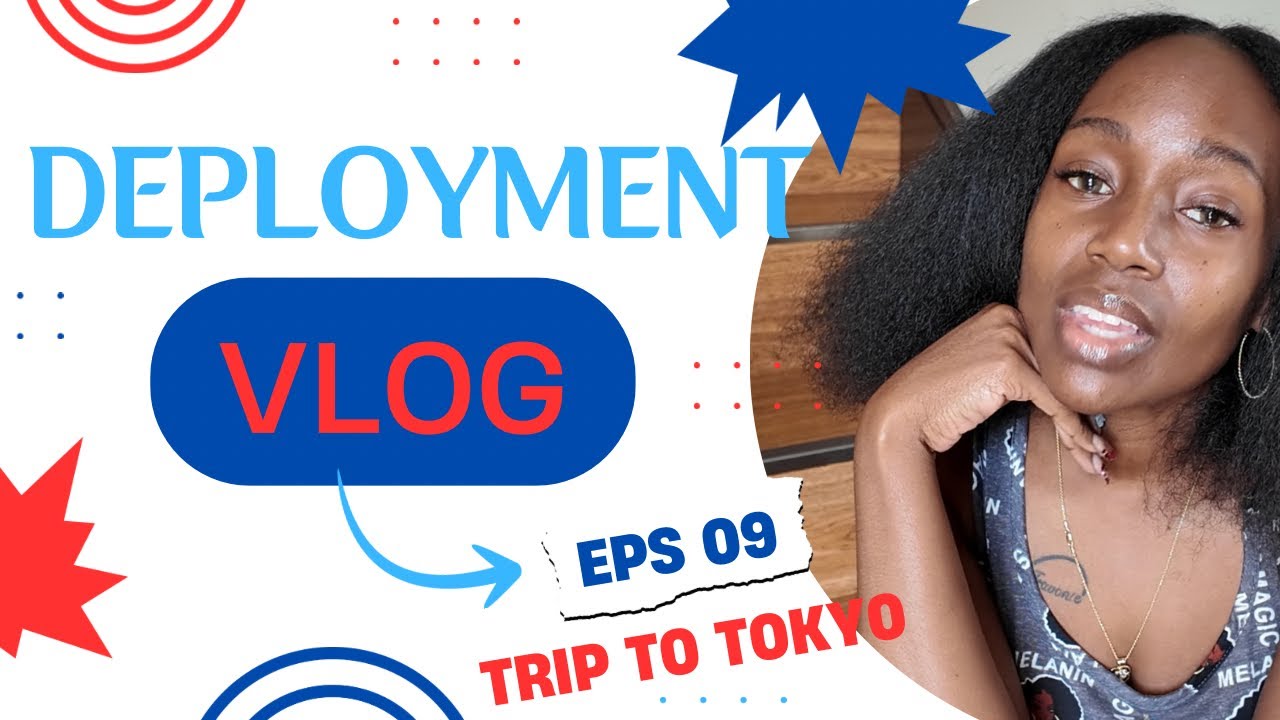 Deployment Vlog #9 (Trip to Tokyo) - YouTube