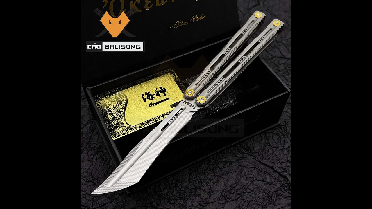 Oceanus - Titan Studio - Cáo Balisong - YouTube