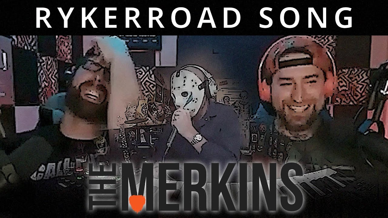 RYKERROAD SONG - THE MERKINS - YouTube