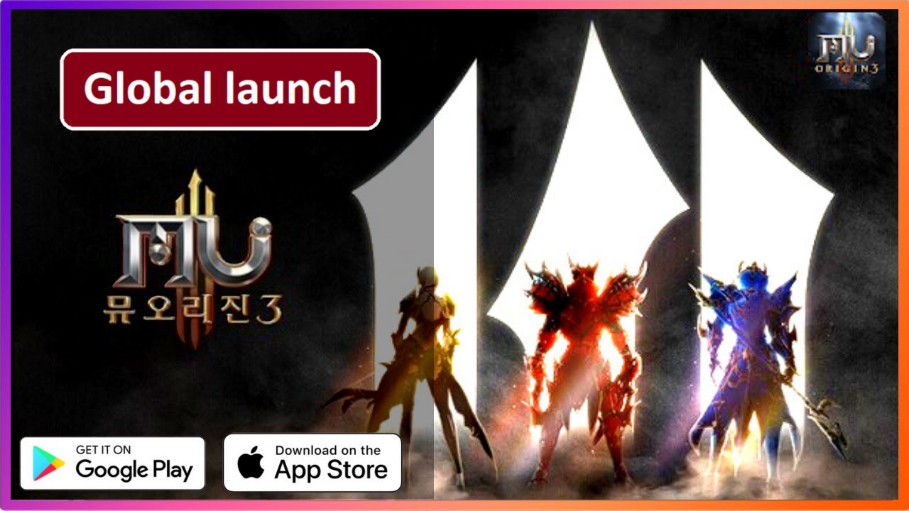 MU ORIGIN 3 (GLOBAL) Gameplay Walkthrough (iOS, Android) - YouTube