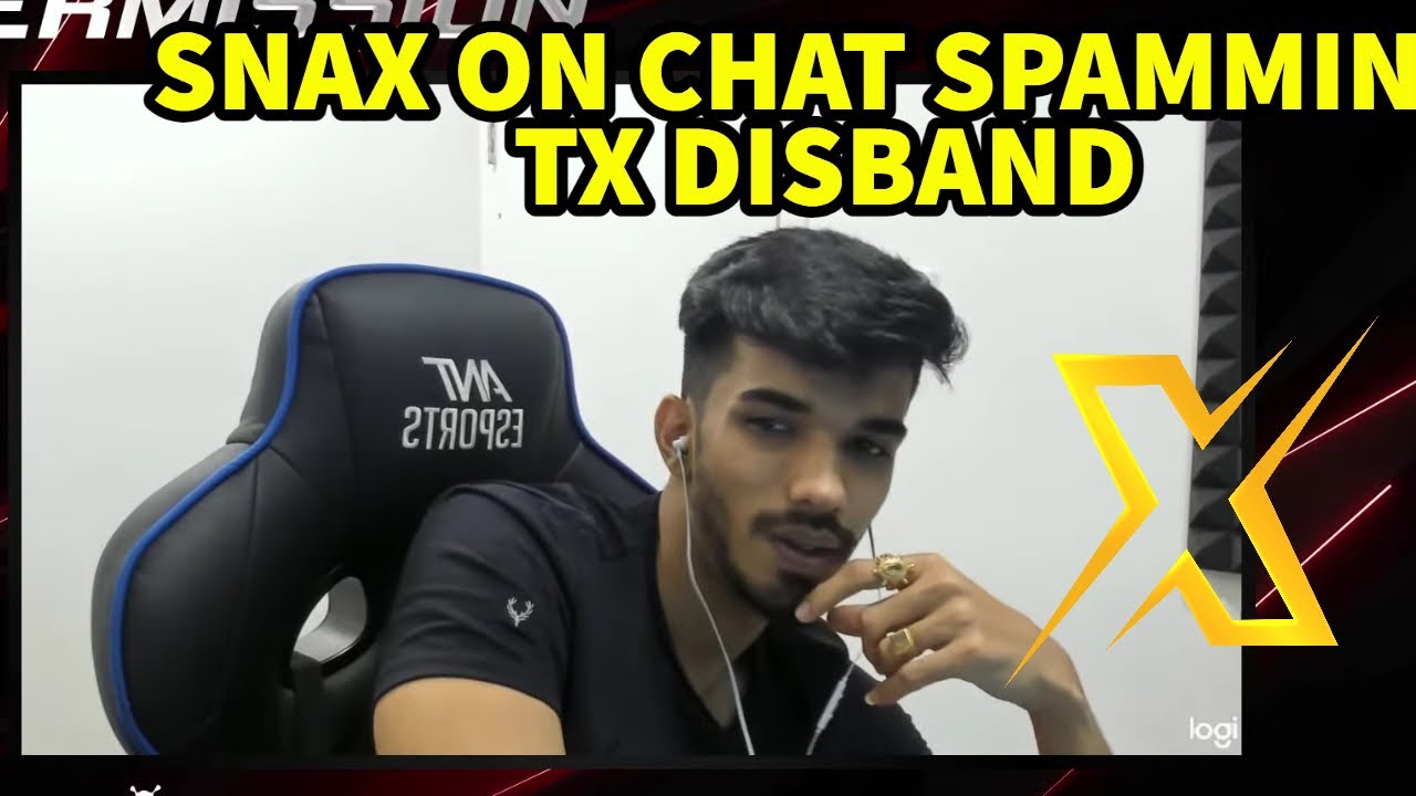 SNAX ON CHAT SPAMMING TX DISBAND - YouTube