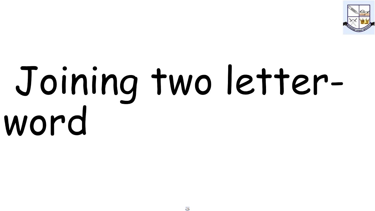 Joining Two Letter Word For Kindergartens YouTube joining-two-letter-word-for-kindergartens-youtube