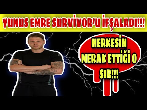 YUNUS EMRE SURVİVOR'U İFŞALADI!!! HERKESİN MERAK ETTİĞİ O SIR...