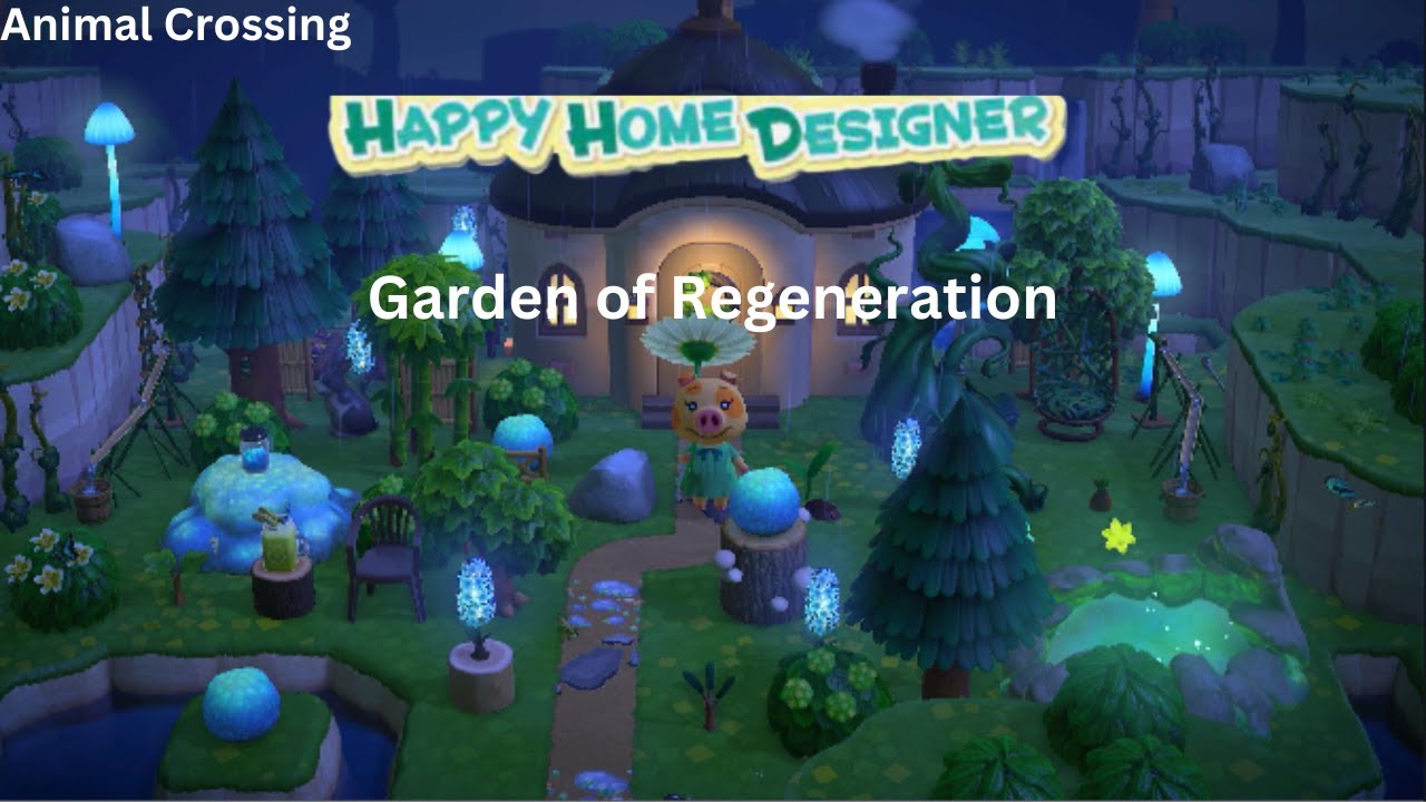 Garden of Regeneration for Maggie! Animal Crossing New Horizons, Happy ...