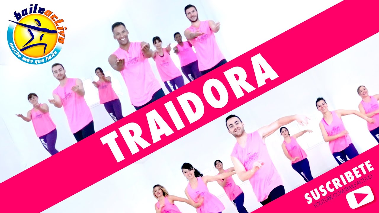 TRAIDORA | BAILEACTIVO - YouTube