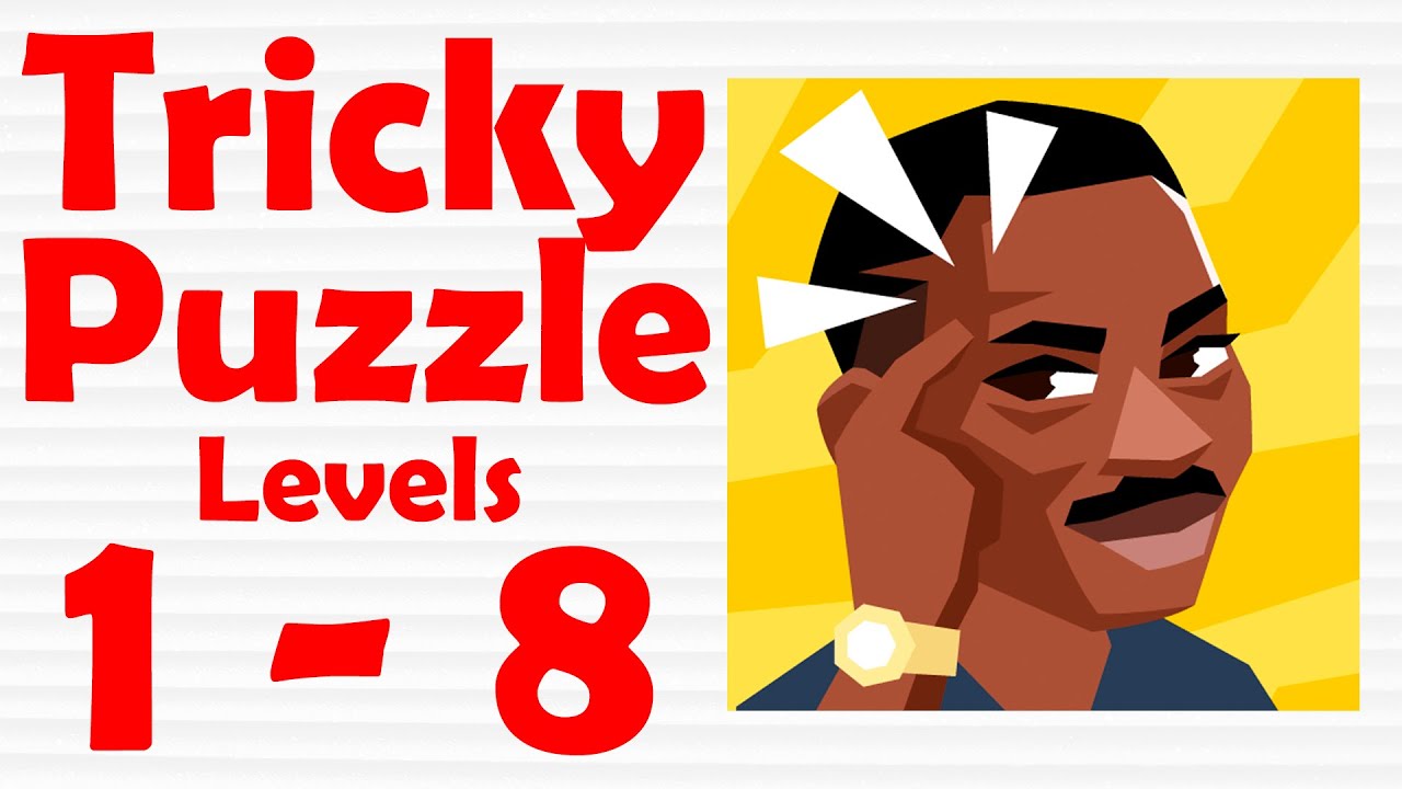 Tricky Puzzle [ Level 1-8 ] Gameplay Solution - YouTube