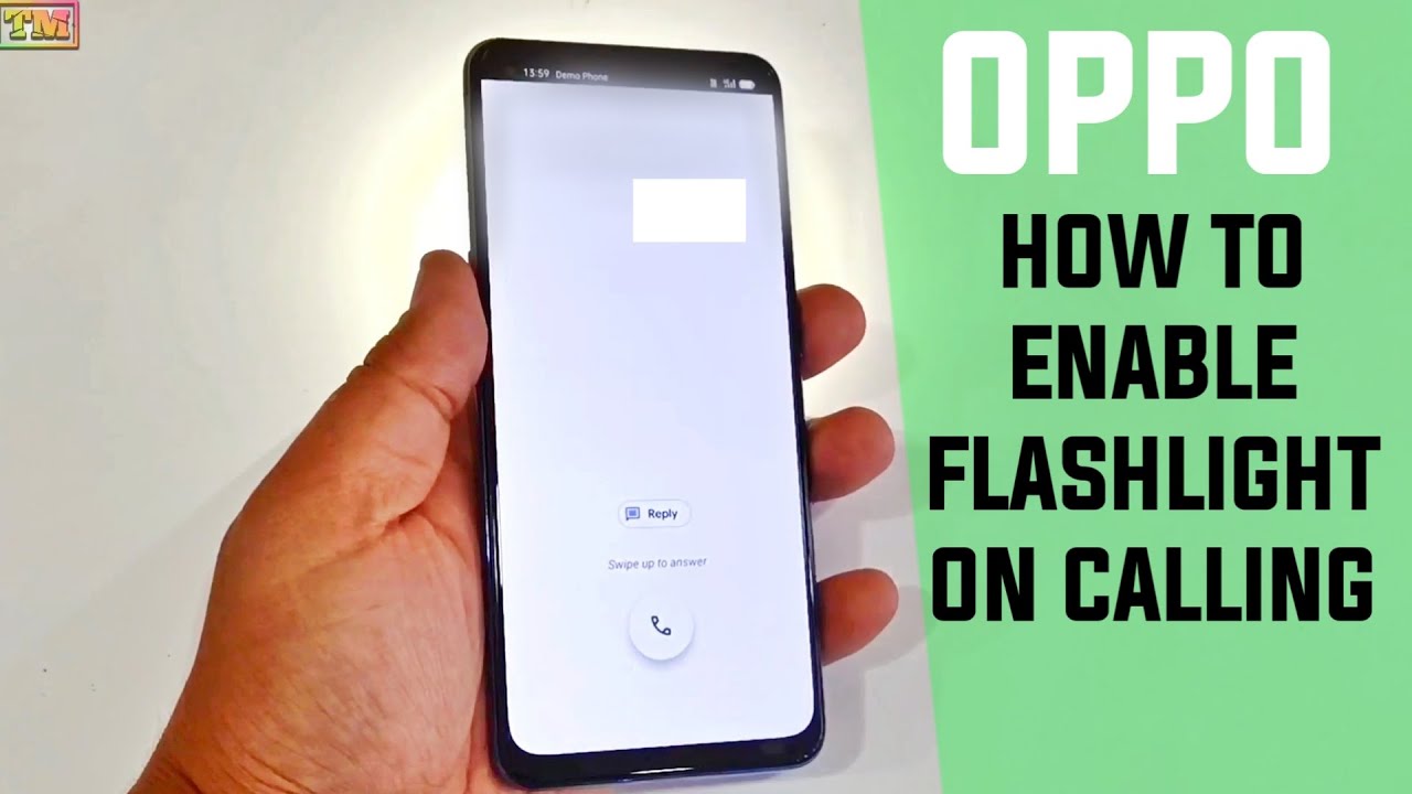 Oppo How To Enable Flashlight On Calling ! Enable Calling Flashlight On ...