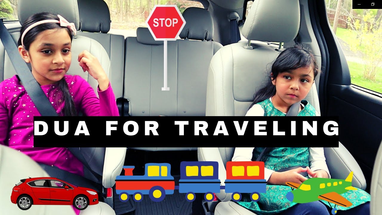 Duaa/supplication for Travel | When Starting a Journey | Dua for Safar ...