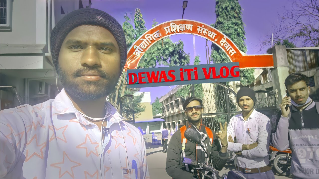 देवास सहर वीडियो //Dewas Sity Sahar Vlog // Dewas Govt iTi Collage ...