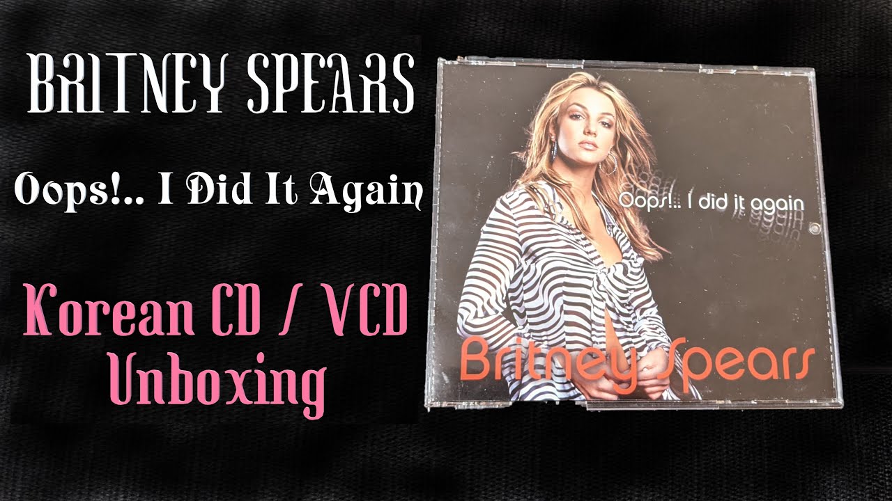 Oops I Did It Again Cd