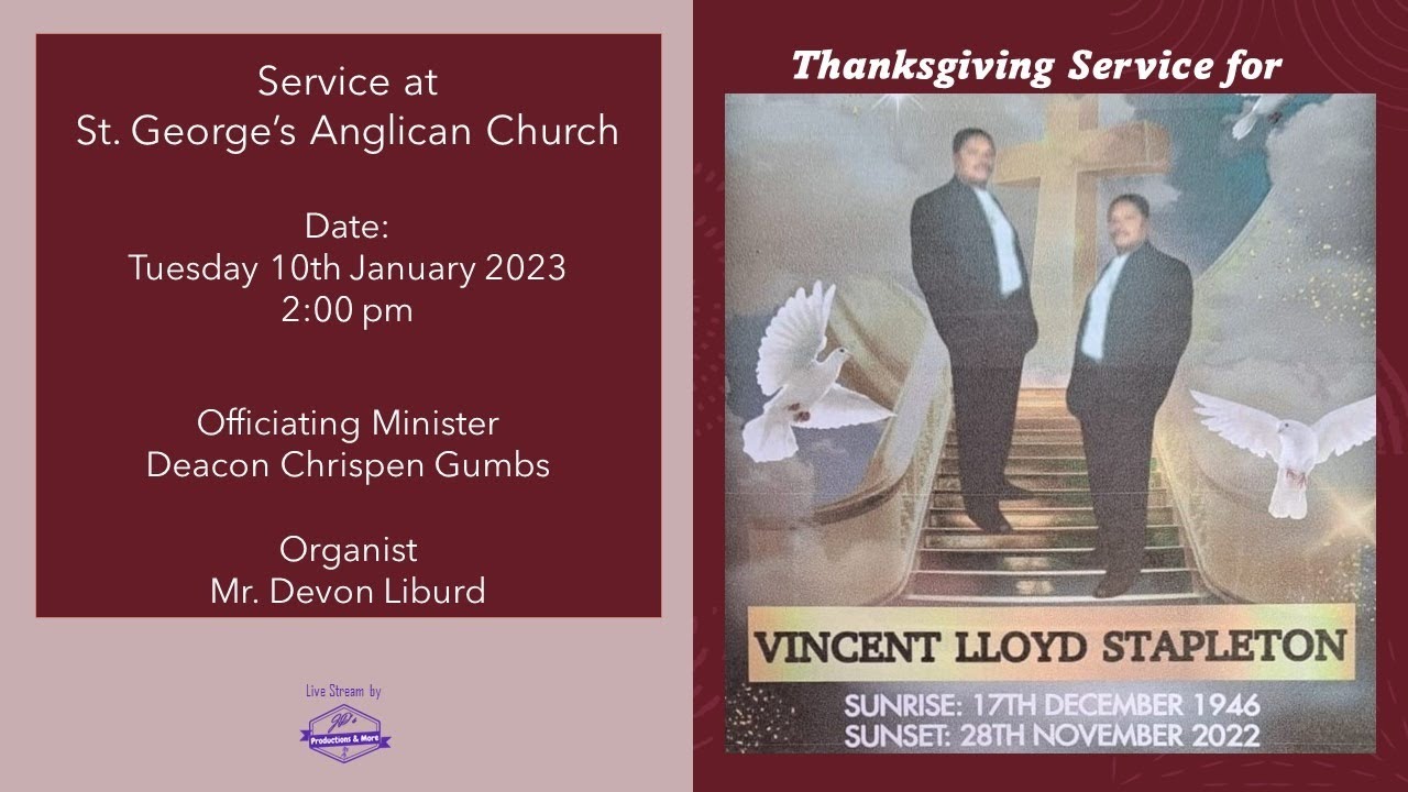 Thanksgiving Service for Vincent Lloyd Stapleton | January 10, 2023 ...