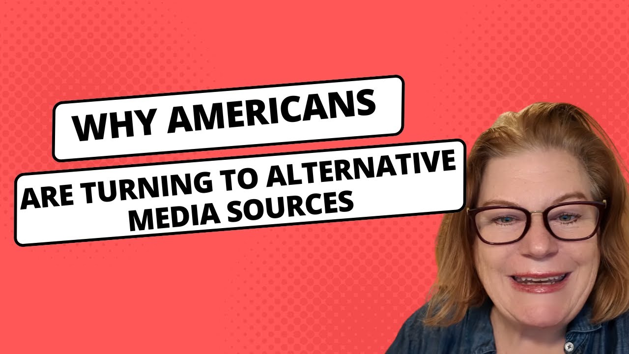 Why Americans Are Turning to Alternative News Sources - YouTube