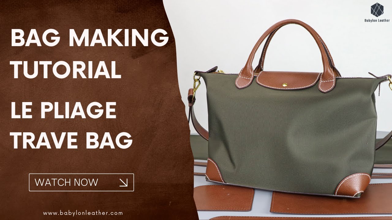 The Ultimate DIY Longchamp Le Pliage Style Travel Bag Guide | Babylon ...