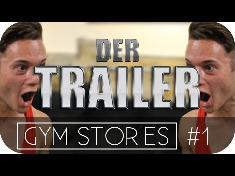 GYM STORIES #1 - DER TRAILER - YouTube