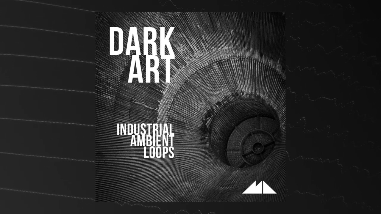Dark Art - Industrial Ambient Loops Demo - YouTube