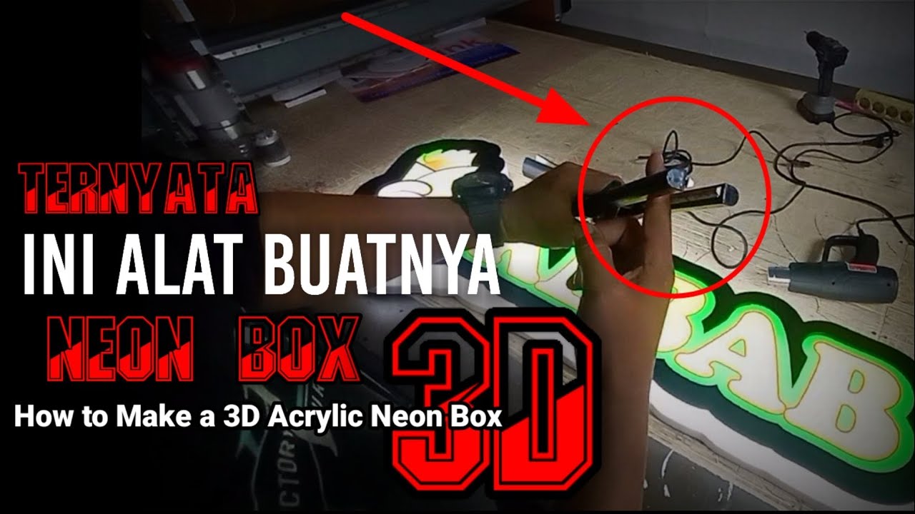 KEREN...!! Pakai Alat Ini Kalau Kamu Mau Buat Neon Box 3D // How to ...