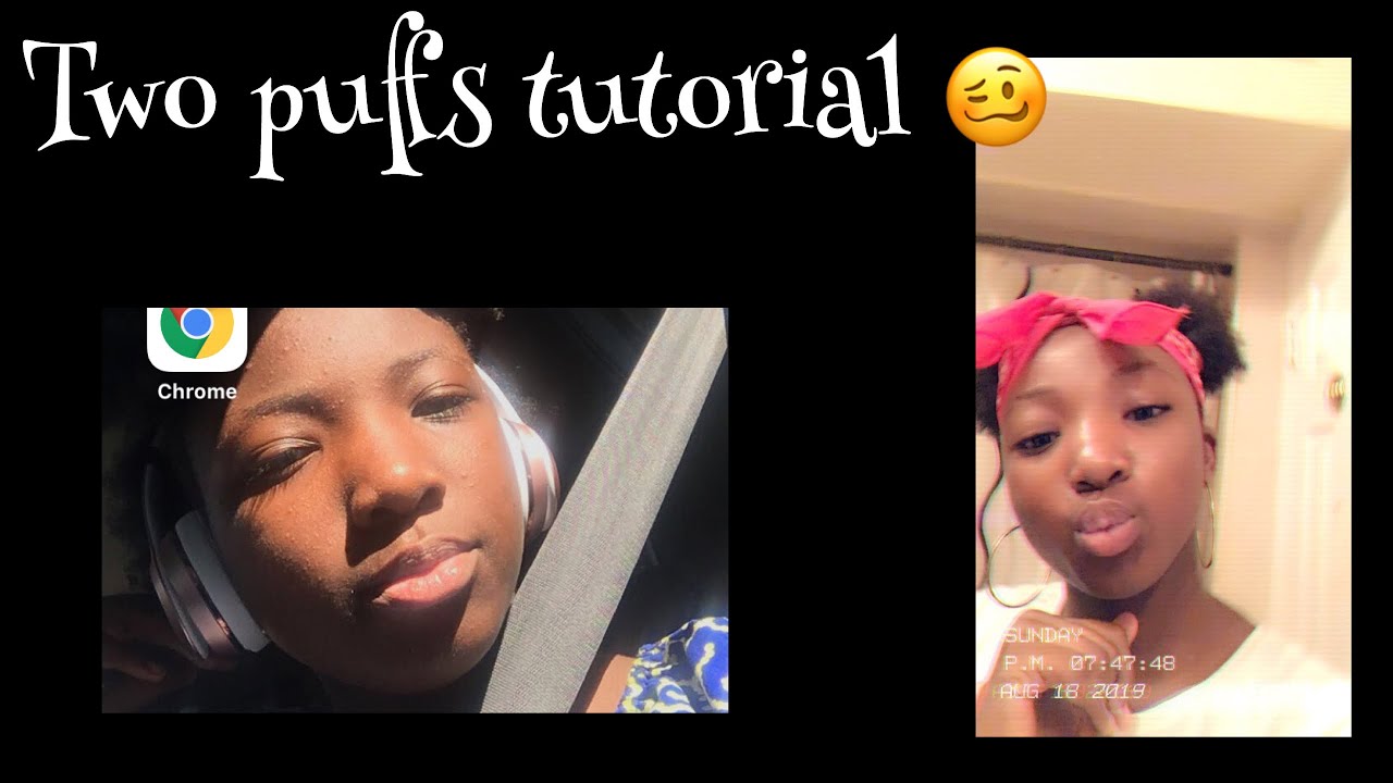 Two puffs tutorial ️ - YouTube