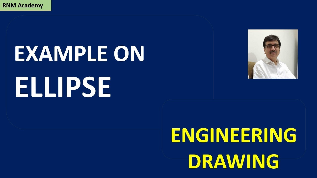 Example on ellipse | Engineering Drawing | RNM Academy - YouTube