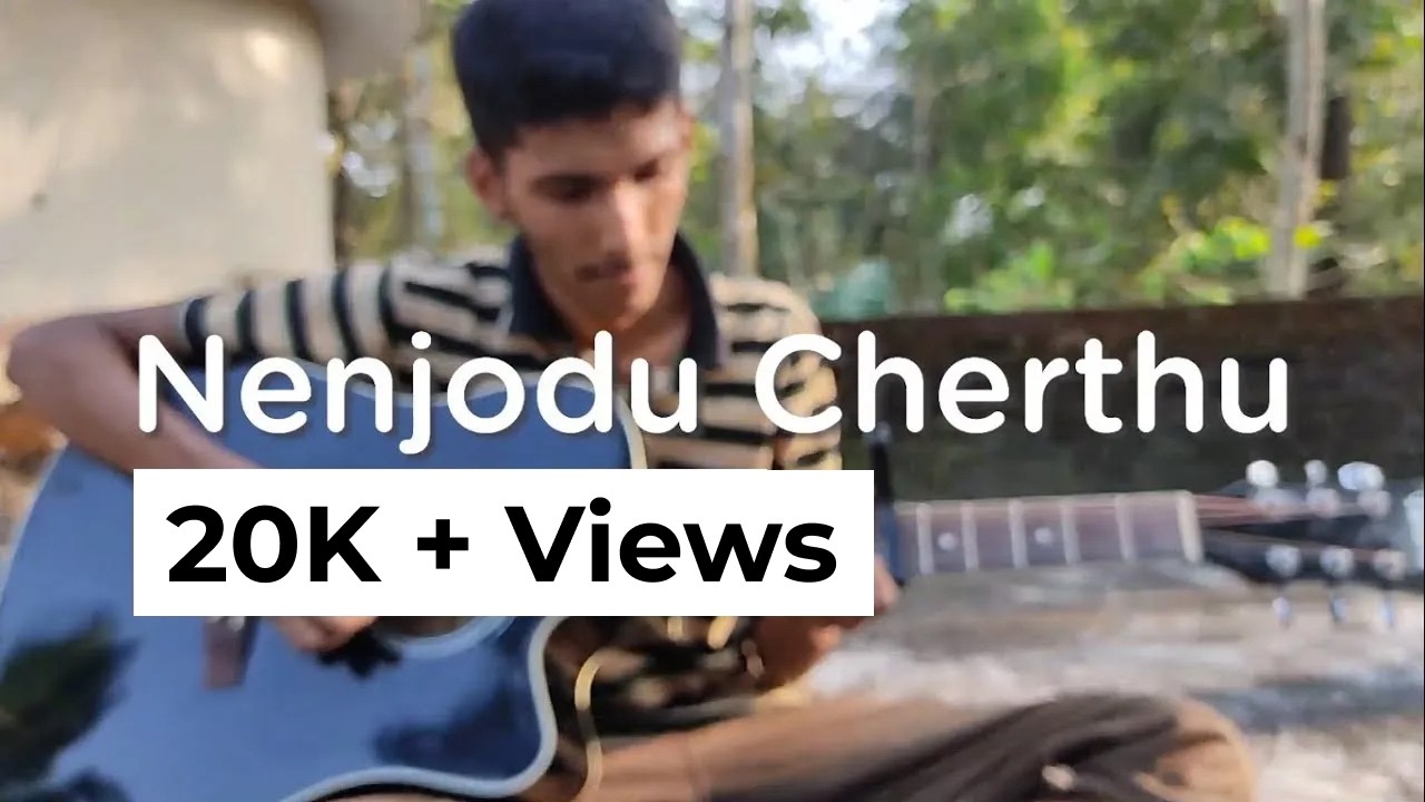 Nenjodu Cherthu | നെഞ്ചോടു ചേര്‍ത്ത് - Fingerstyle Guitar Cover Malayalam | Alwin John - YouTube