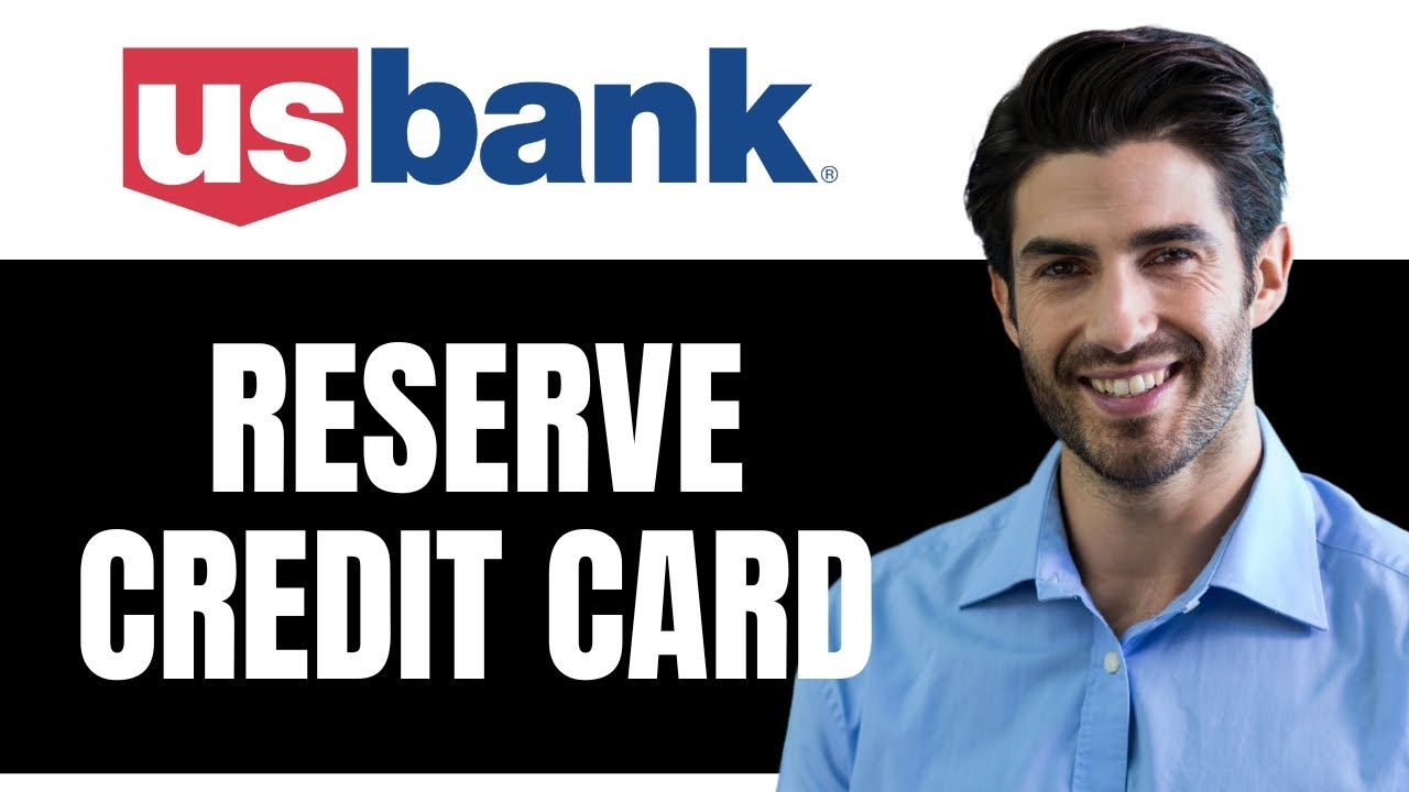 Us Bank Reserve Credit Card (Full Review) - YouTube