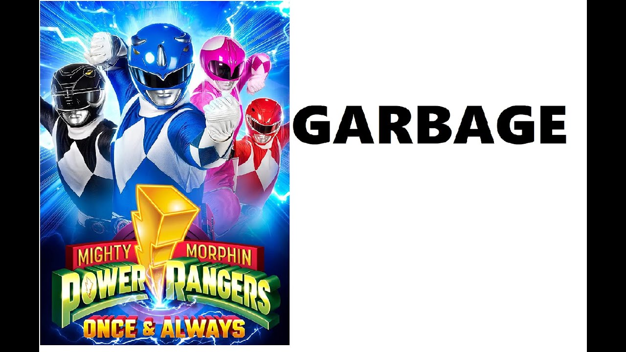 MIGHTY MORPHIN POWER RANGERS ONCE & ALWAYS BE GARBAGE AND ALWAYS SUCKS ...