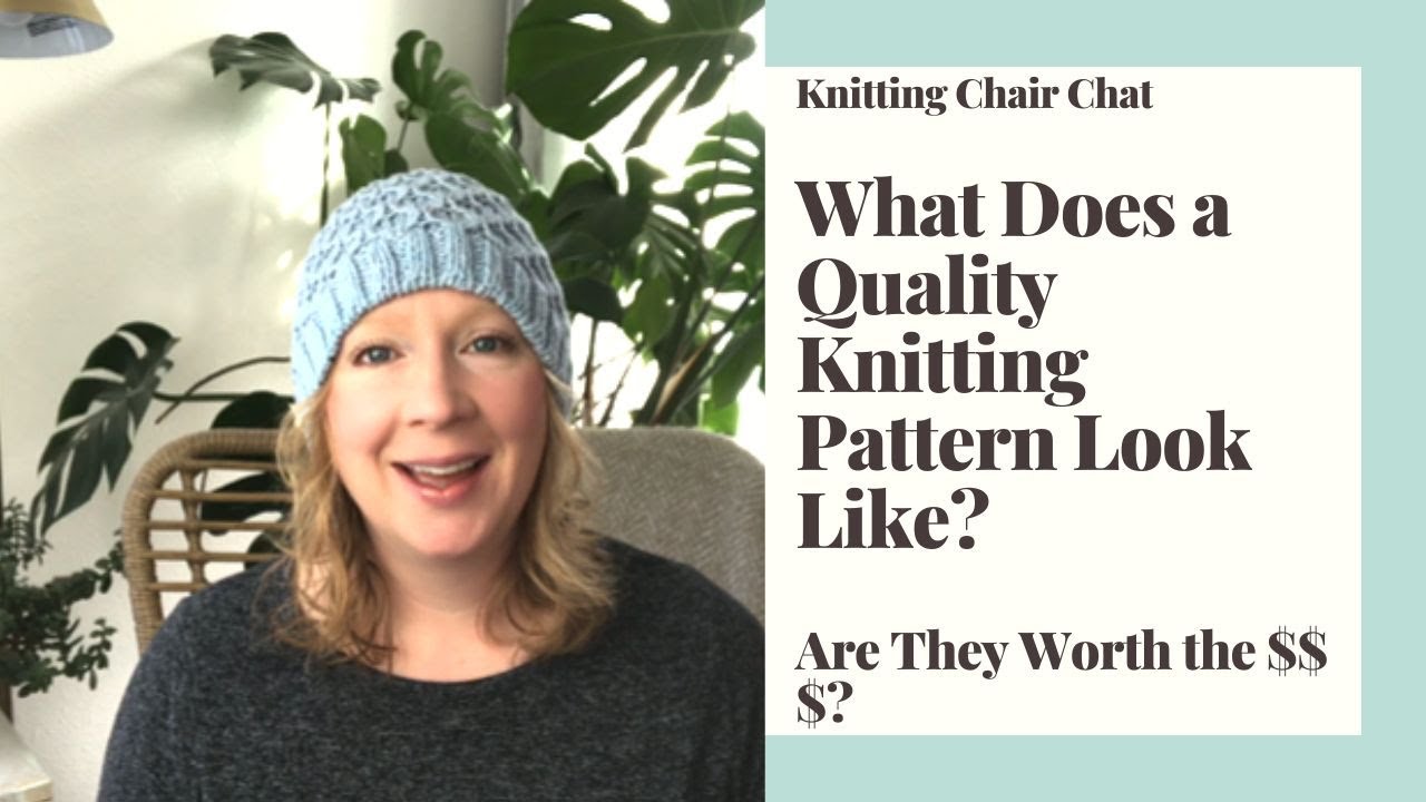 What Makes a Quality Knitting Pattern? Is it worth paying for a pattern ...