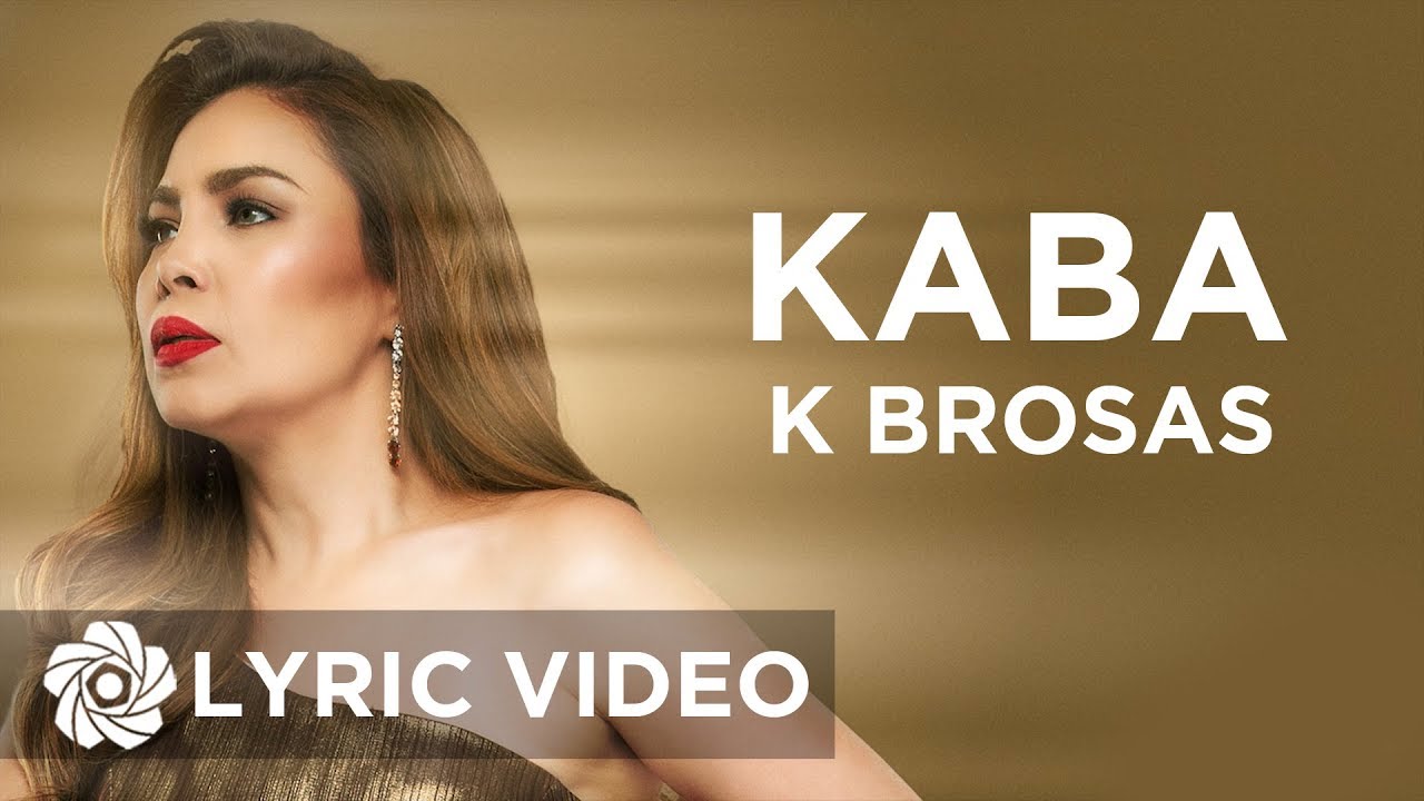 Kaba - K Brosas (Lyrics) - YouTube