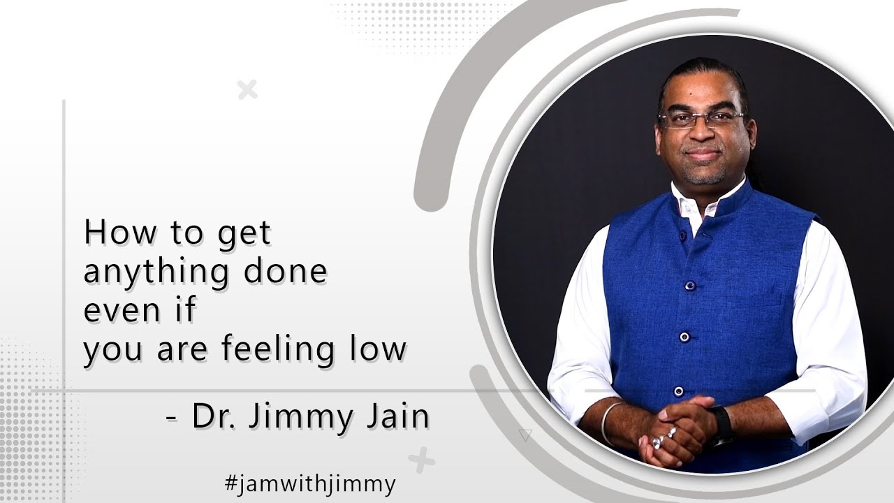 How to Stay Productive and Achieve More, No Matter What | Dr. Jimmy ...