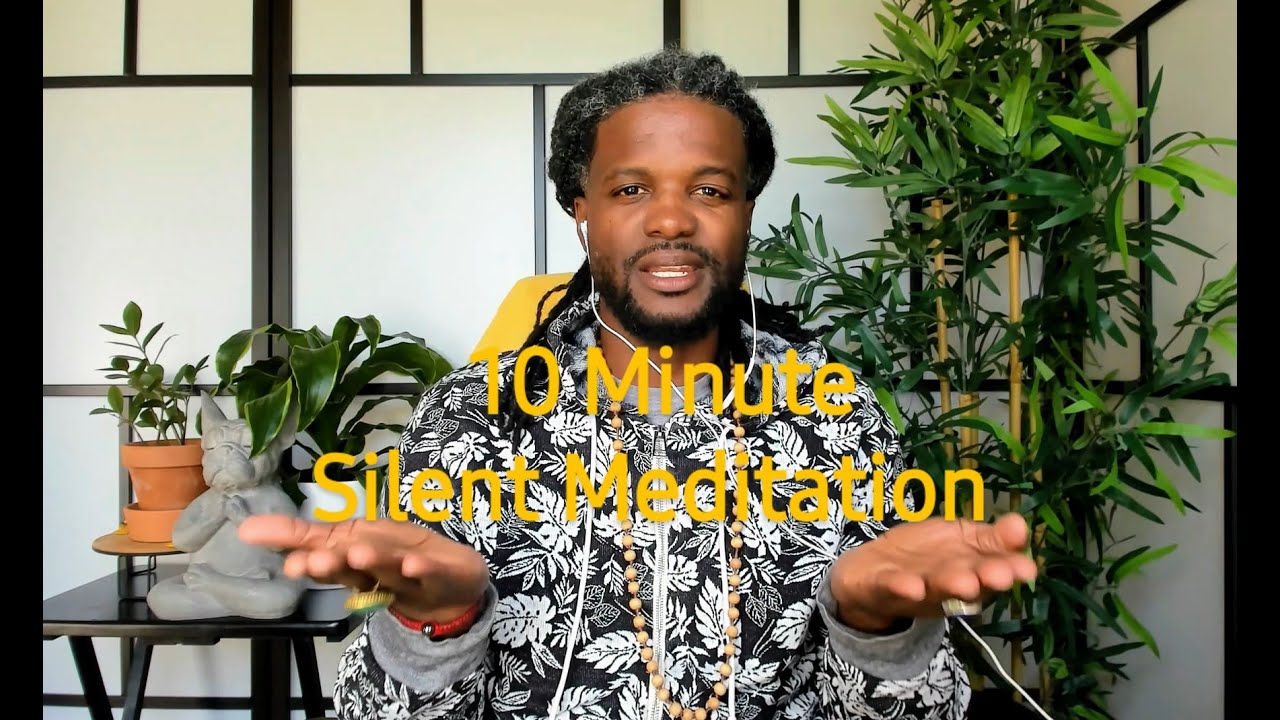 10 Minute Silent Meditation | Mindfulness Practice - YouTube