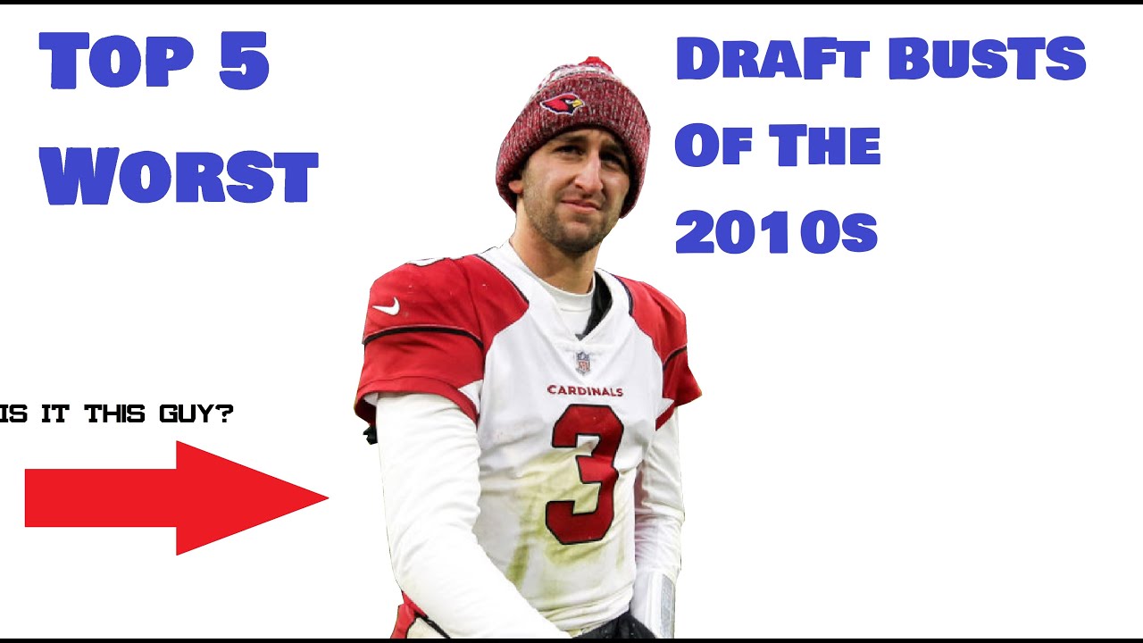 Top 10 Qb Draft Busts at Mildred Ritter blog