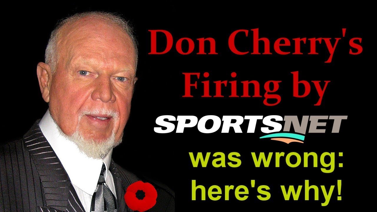 Don Cherry Fired by Sportsnet was WRONG - YouTube