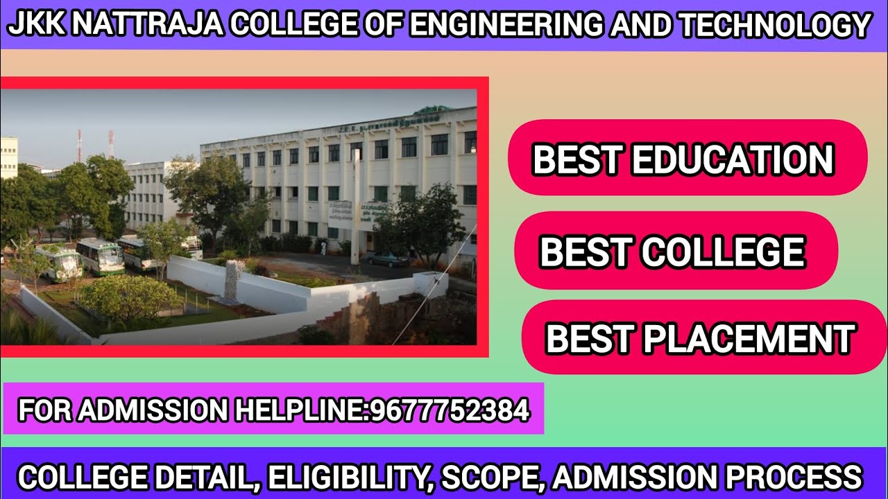 JKK Nattraja College Of Engineering And Technology - YouTube