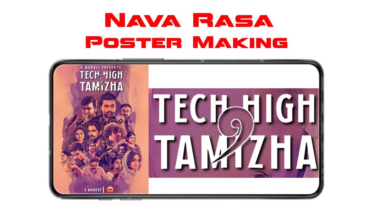 Nava Rasa Movie Poster Making || NAVA RASA || Tech High Tamizha - YouTube