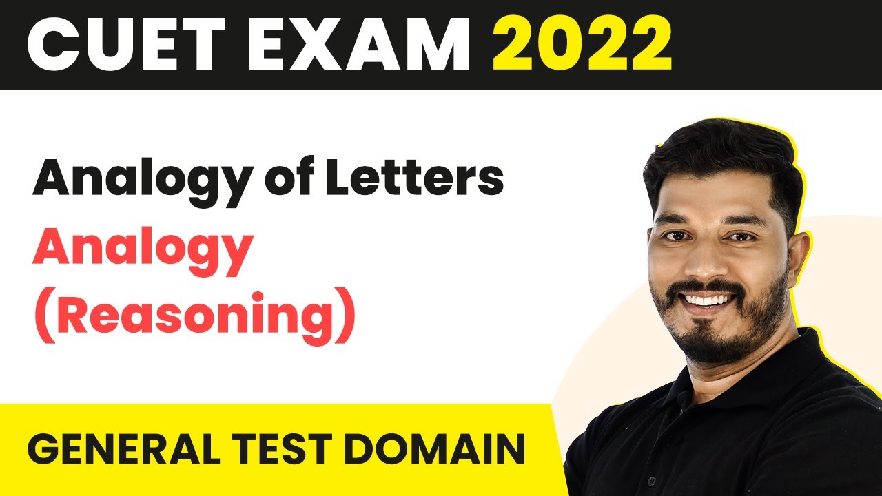 Analogy Of Letters Analogy Reasoning CUET General Test CUET analogy-of-letters-analogy-reasoning-cuet-general-test-cuet
