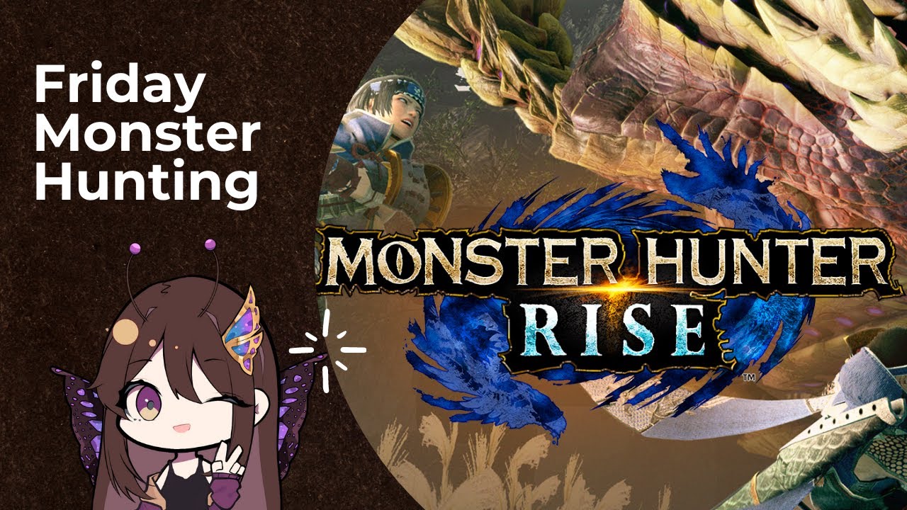 [VTuber] Zephyr Streams - Ep8 - Friday Vibing Monster Hunter Rise - YouTube