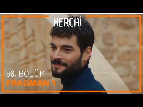 Hercai 58. Bölüm Fragmanı