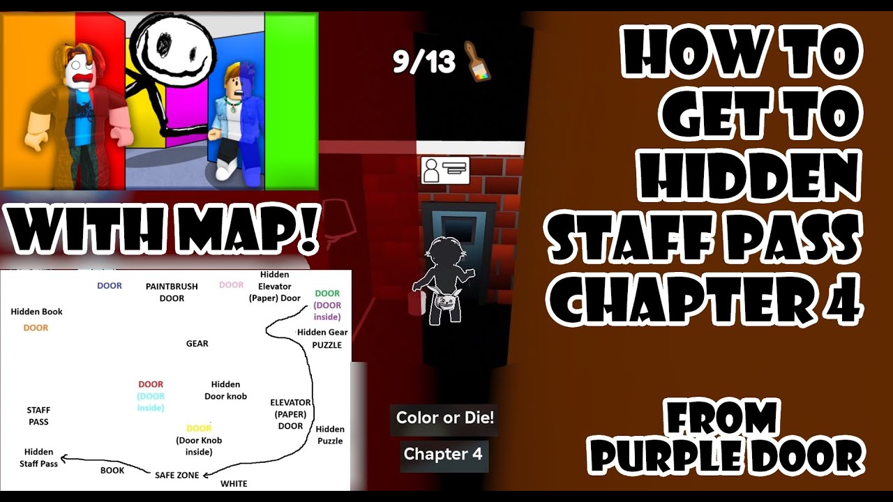 How to get to the Hidden Staff Pass Door from the Purple Door in Color ...