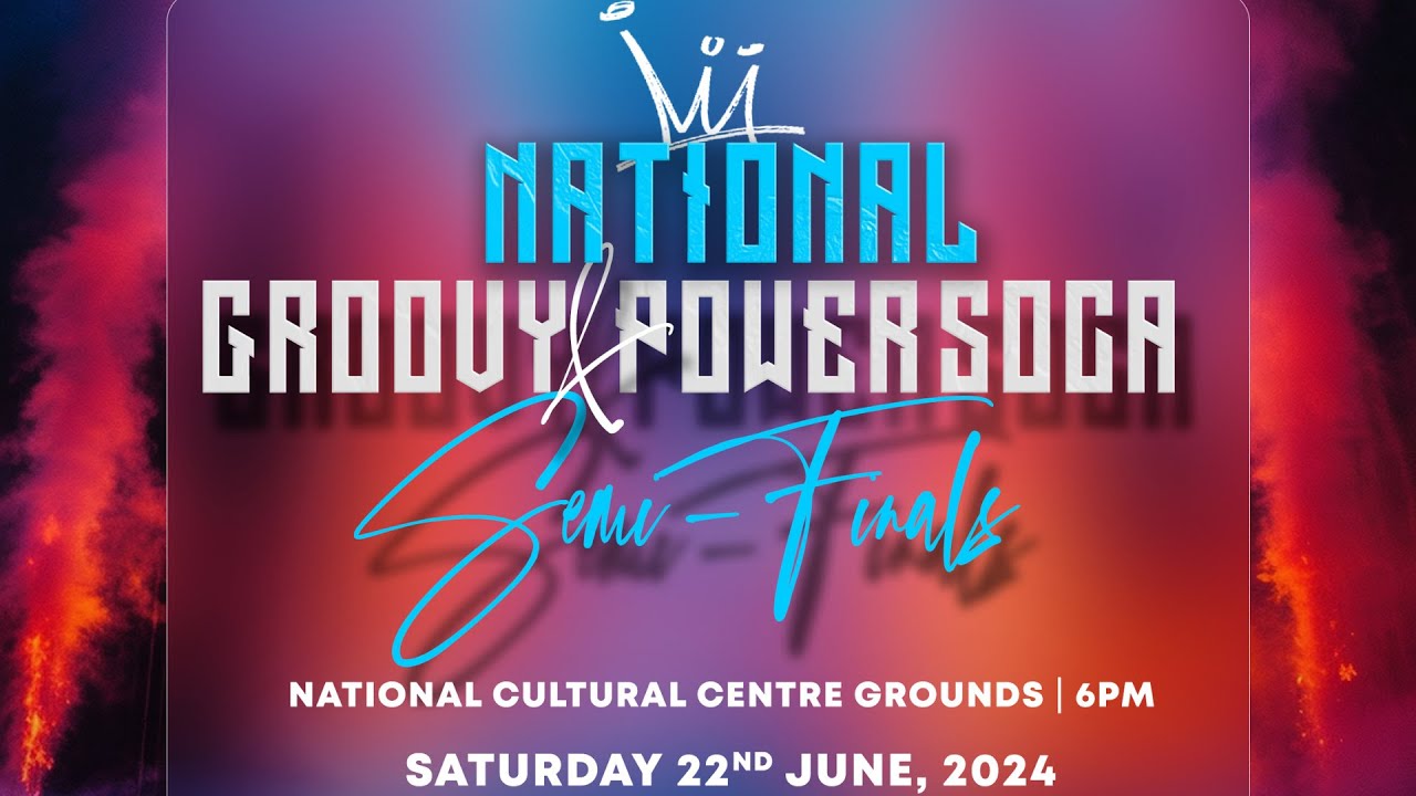 National Groovy & Power Soca Semi-Finals - YouTube
