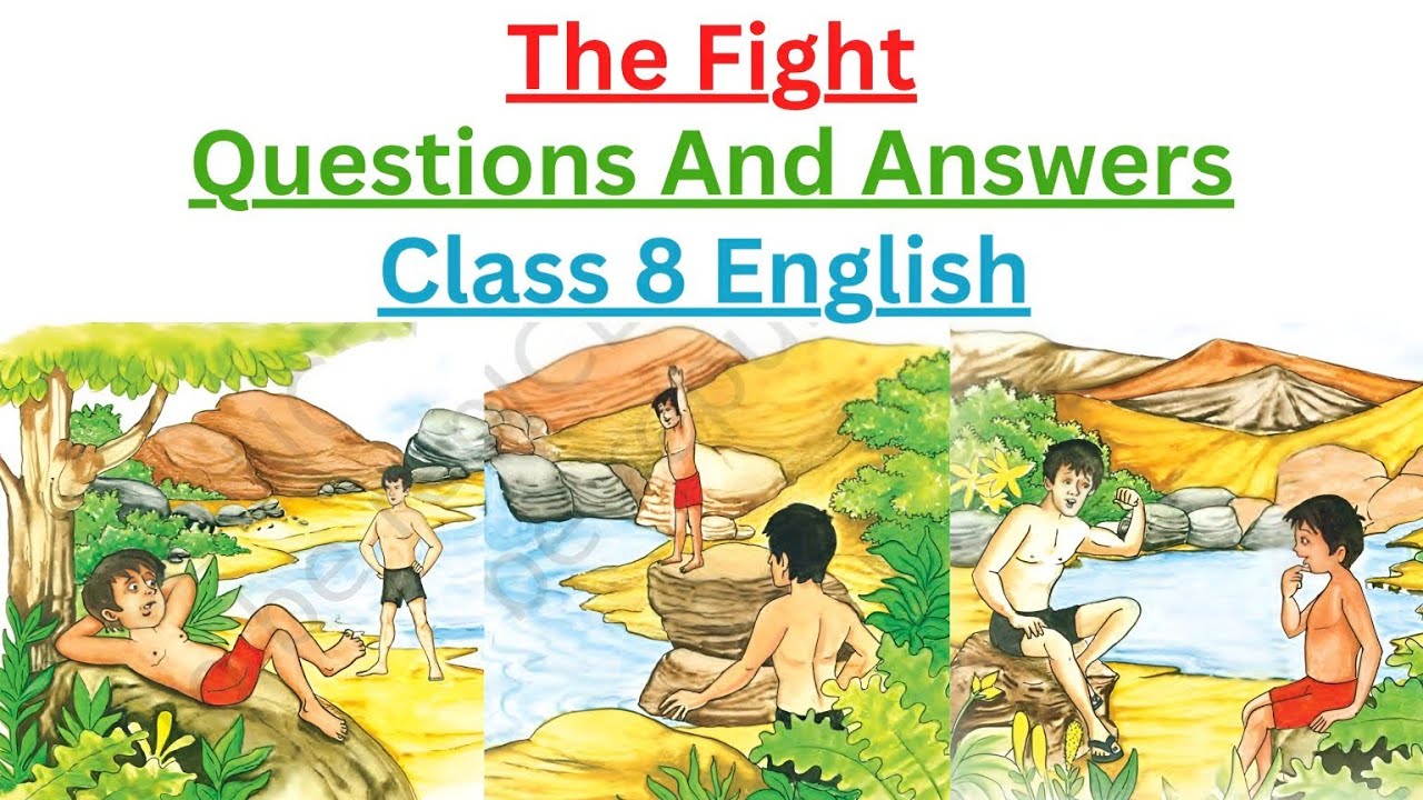 The Fight | Questions And Answers | Class 8 English | It So Happened ...